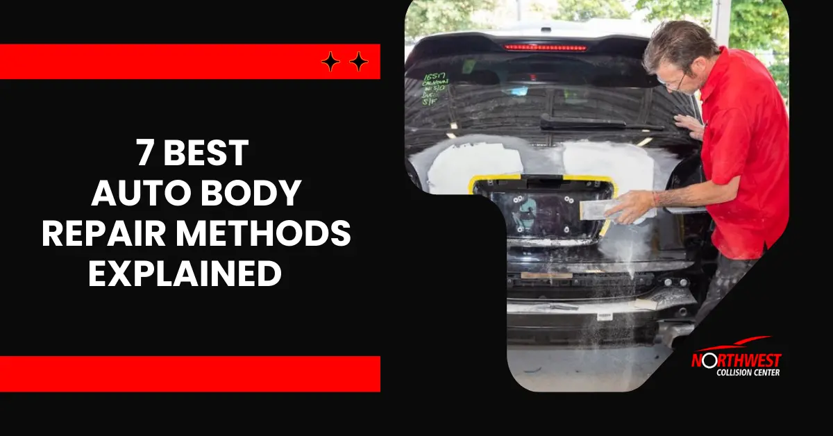 Top Auto Body Repair Techniques | Northwest Collision Center LLC