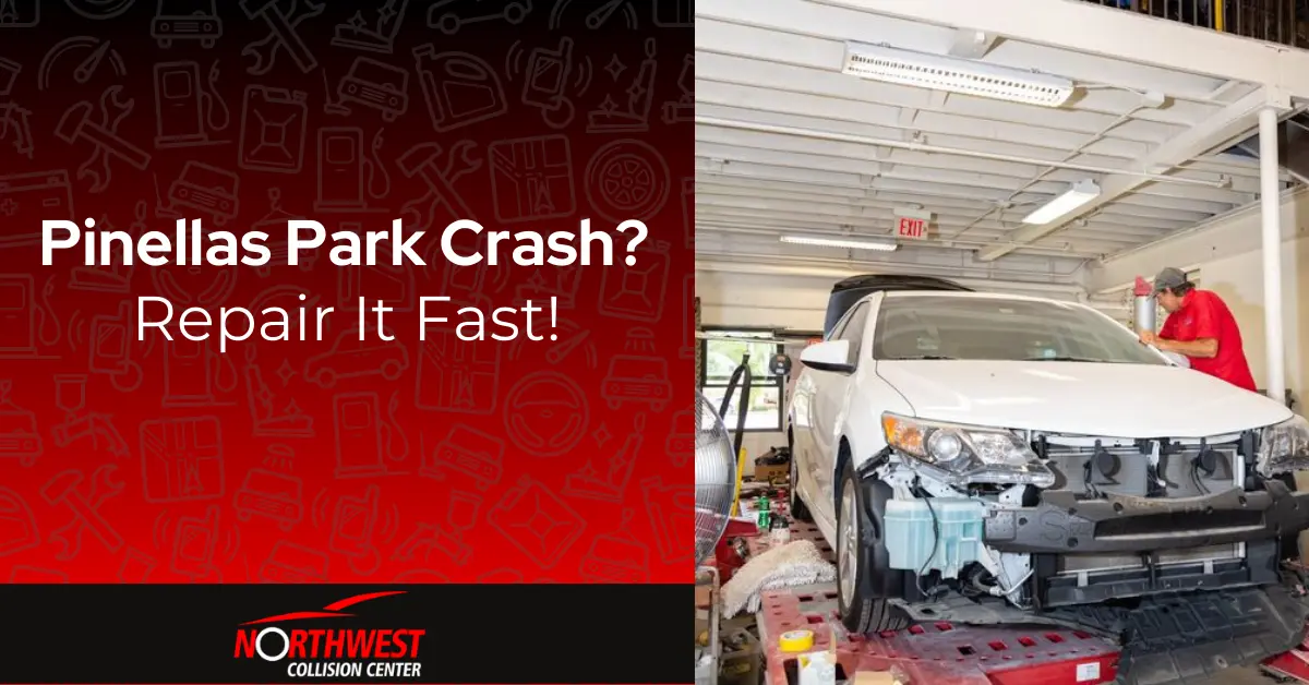 Pinellas Park Crash? Repair It Fast! - Northwest Collision Center Pinellas Park Crash? Repair It Fast! - Northwest Collision Center