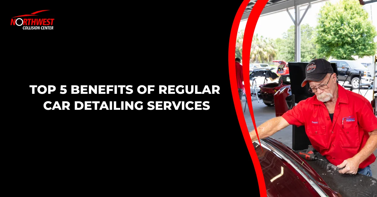 Northwest Collision Center | Regular Car Detailing Matters
